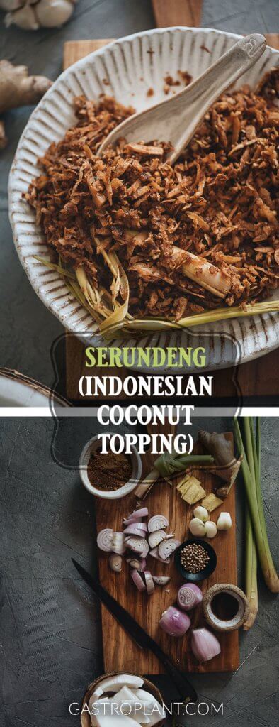 Serundeng - Indonesian Coconut Topping - Gastroplant